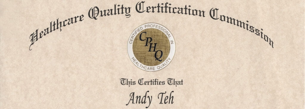 CPHQ Certification – Teh & Associates